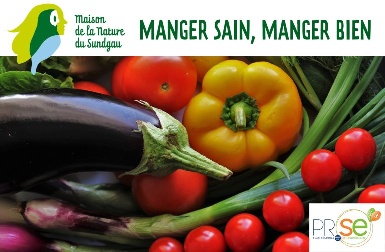 Manger sain, manger bien - Maison de la Nature du Sundgau